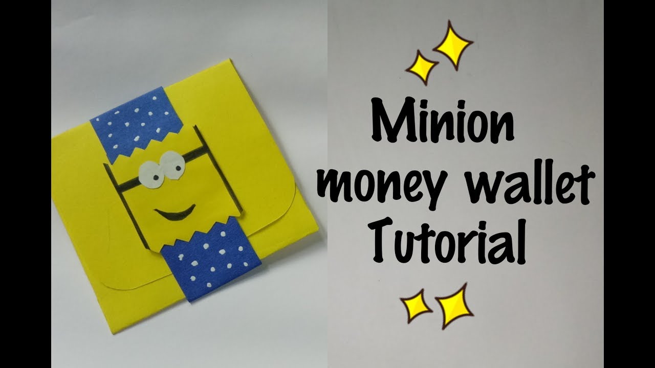 MINION MONEY WALLET TUTORIAL || Supervising shell || #makesomeeffort ...