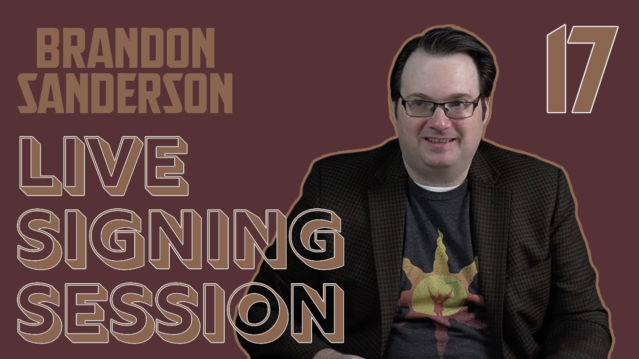 #17 - Brandon Sanderson Live Signing Session - YouTube