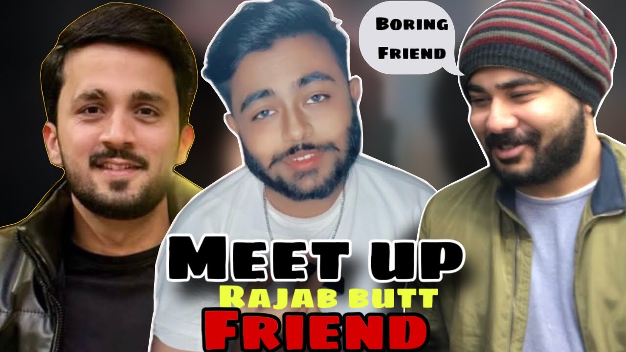 Meetup with Rajab Butt friend 🤤🔥#contentless302#foryou #support #vlog ...
