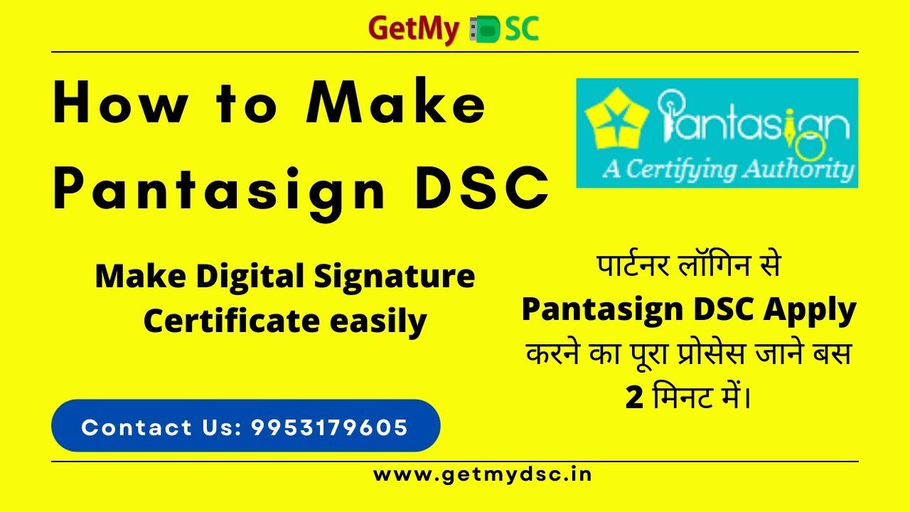 How To Make Pantasign Dsc Get My Dsc Digital Signature Provider