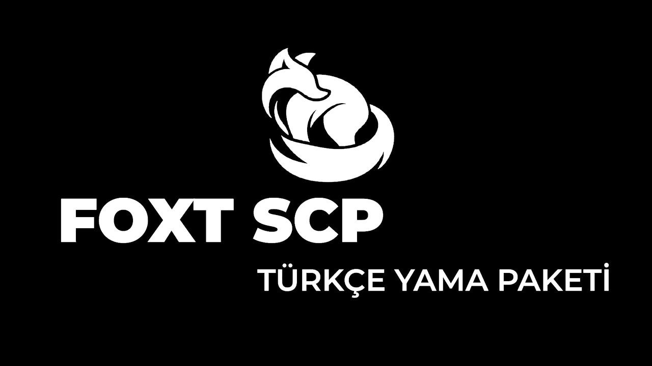 Foxt Scp:Sl gelişmiş Türkçe Dil Paketi - YouTube