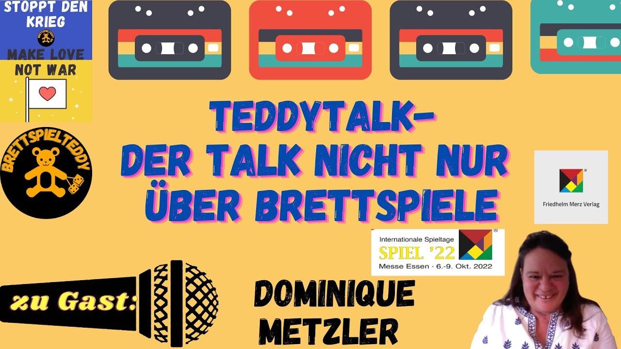 Teddytalk - der Talk nicht nur über Brettspiele mit Dominique Metzler ...