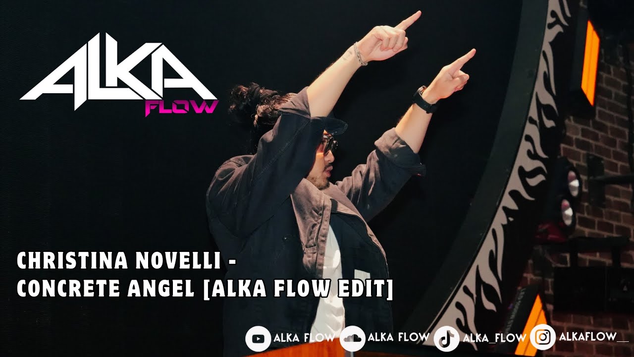 Christina Novelli - Concrete Angel 2025 New Remix by Alka Flow - YouTube