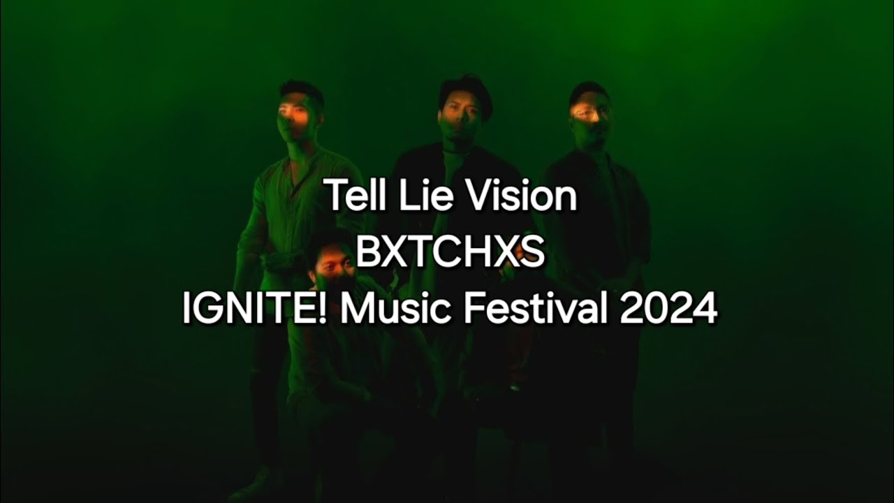 Tell Lie Vision - BXTCHXS Live at IGNITE! Music Festival 2024 - YouTube