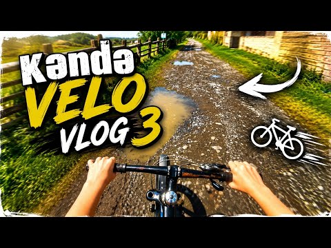 Kəndə Velo Vlog 3 (Velosibet vlog)
