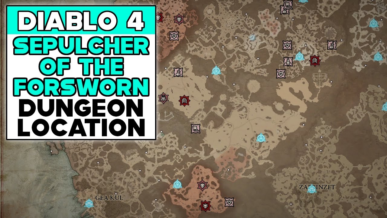 DIABLO 4 SEPULCHER OF THE FORSWORN DUNGEON LOCATION - YouTube