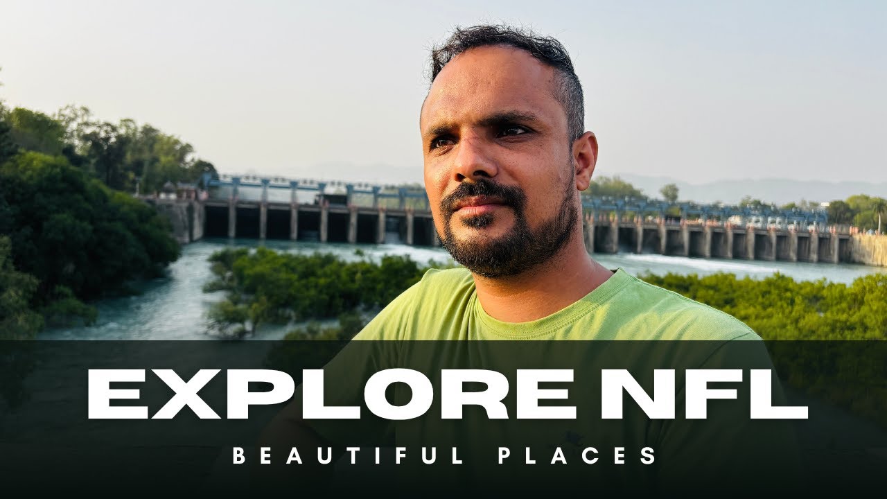Explore NFL Township Nangal | Rohit Agnihotri Vlogs - YouTube