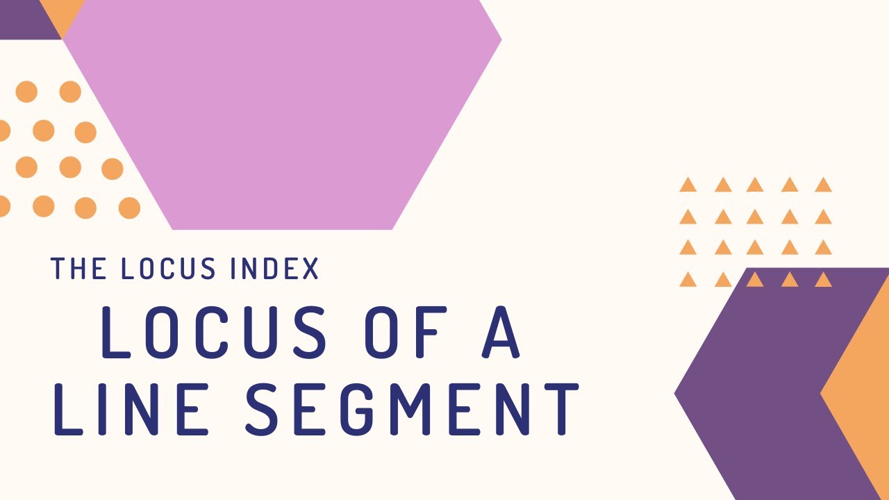 Locus of a Line Segment - YouTube