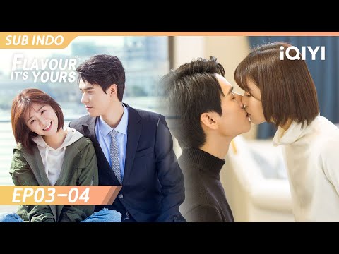 【INDO SUB】Flavour It's Yours EP03-04 | Song Yiren, Gong Jun | iQIYI Indonesia