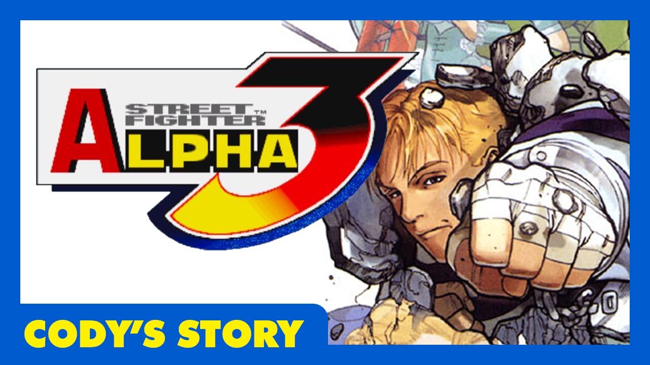 Street Fighter Alpha 3 (Cody's Story) - Cutscenes, Profiles, & Endings ...