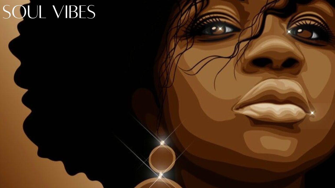 Soul Vibes | Soul R&B Music | Lounge Music |Soul Jazz | Chill Music ...