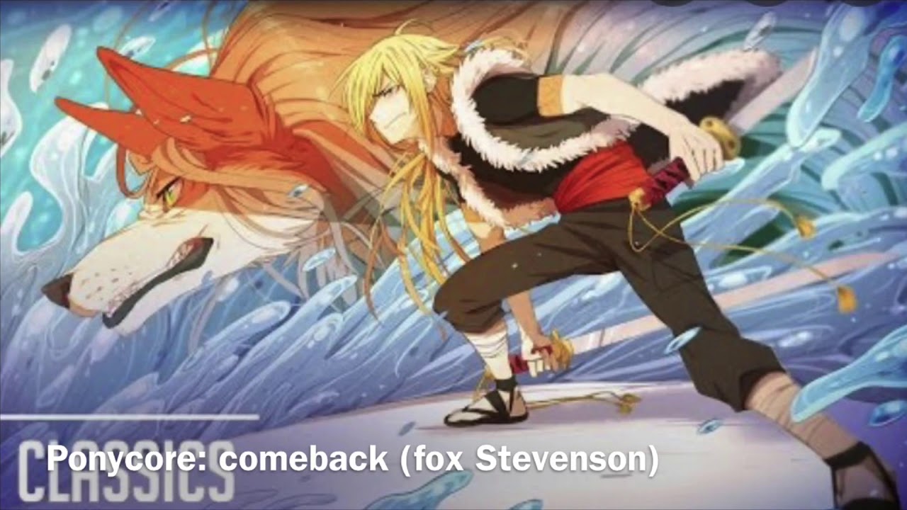 Ponycore: comeback (fox Stevenson) - YouTube
