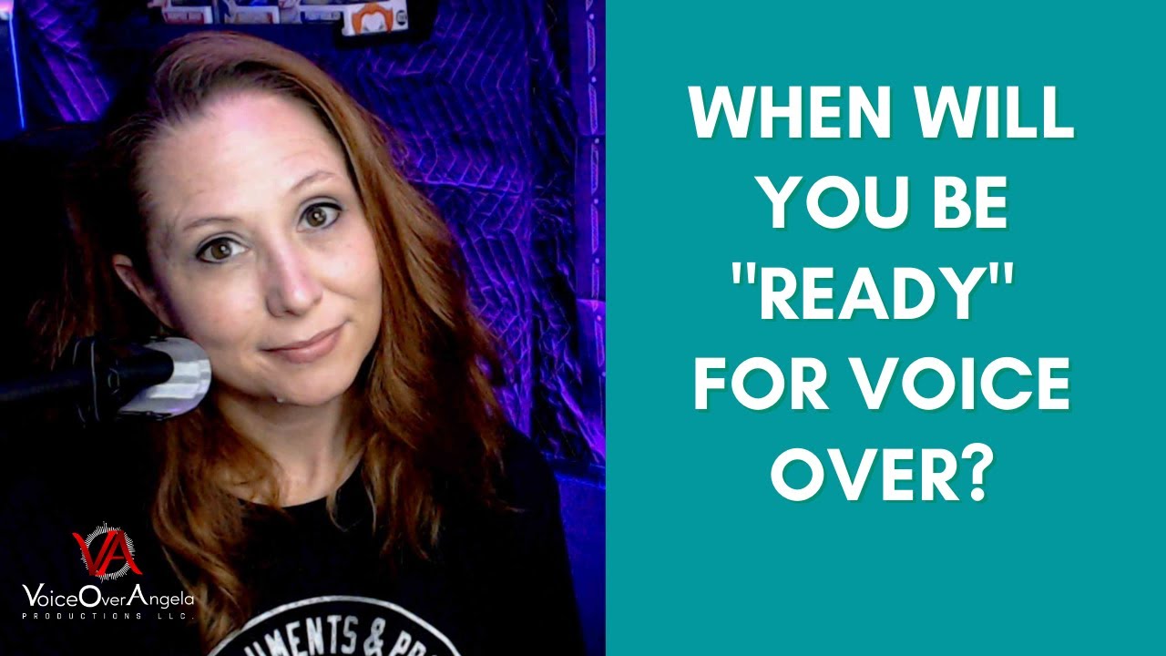 WHEN will you be "READY" for Voice Over? - YouTube
