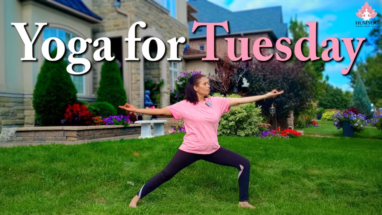 Yoga for Tuesday | Leg Strengthening Day | मंगलवार के लिए योग | Humyog ...