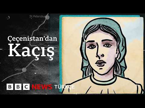 Çeçenistan'dan neden kaçtım? | Üç kadının hikayesi