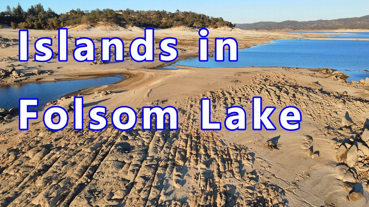 Islands of Folsom Lake - YouTube