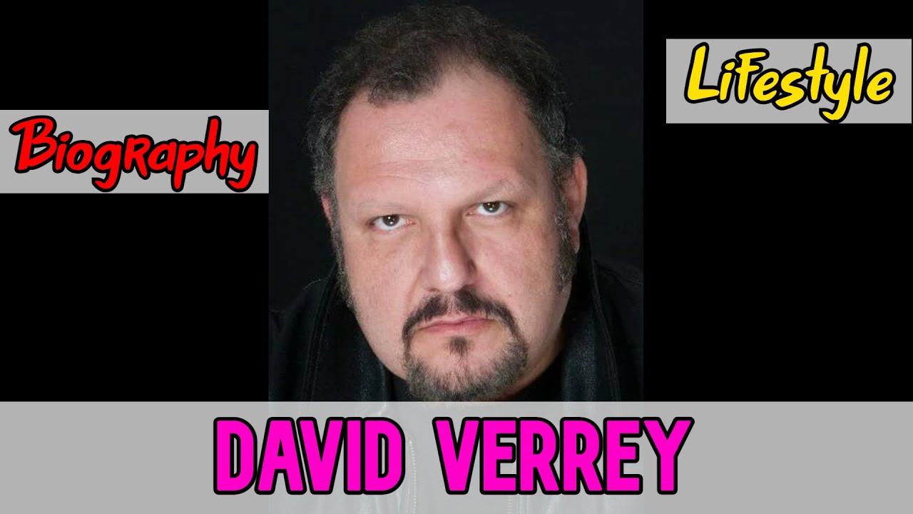 David Verrey British Actor Biography & Lifestyle - YouTube