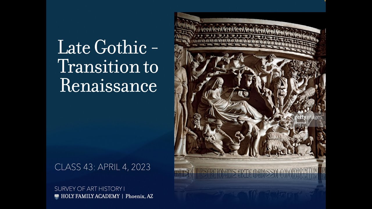 Art History #43: Late Gothic - Transition to Renaissance - YouTube
