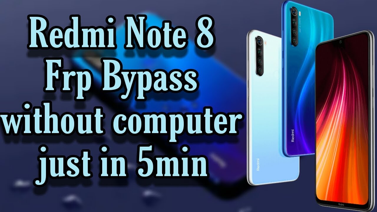 #Redmi_note_8_frp_bypass_without computer_just_5 _minuts# ...