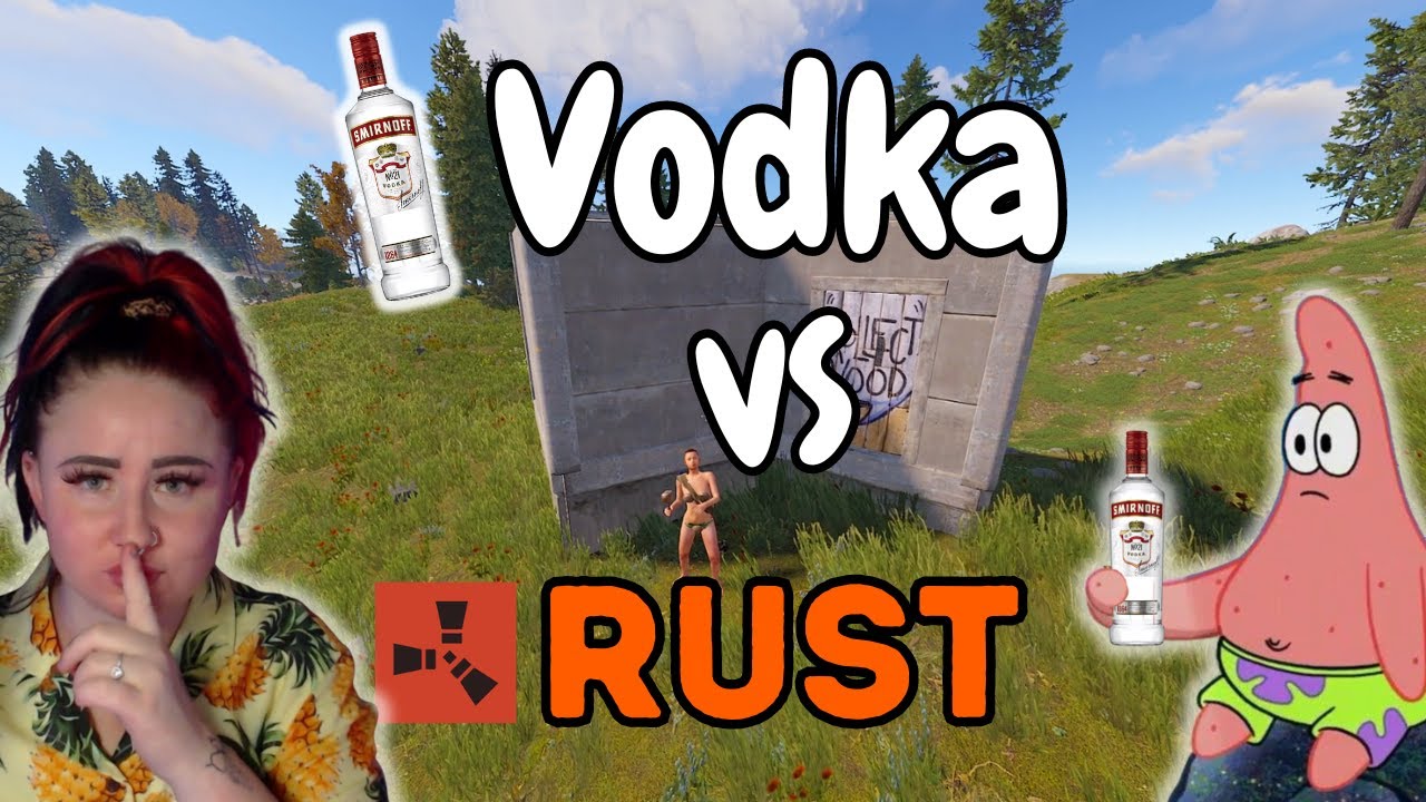 The Drunk and Drunker Plays Rust - YouTube