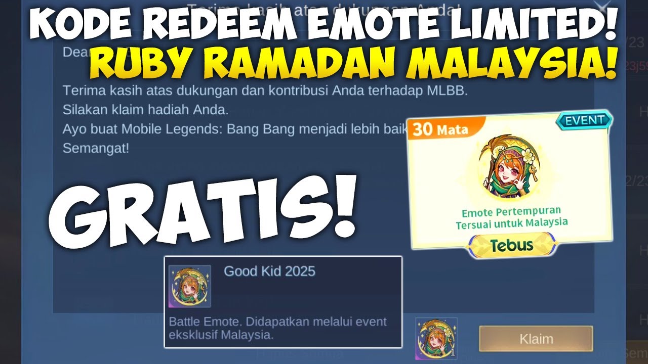 KODE REDEEM EMOTE RUBY RAMADAN MALAYSIA "GOOD KID 2025" GRATIS ...