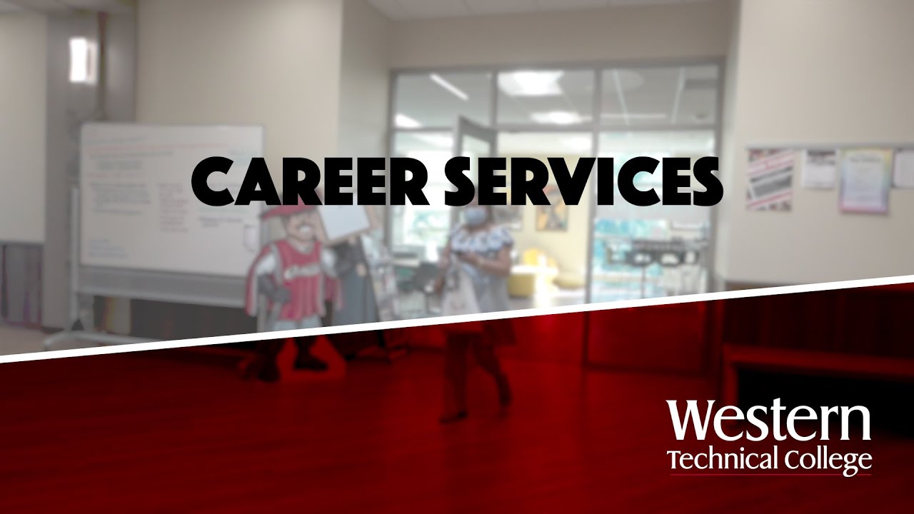 Career Services at Western Technical College - YouTube