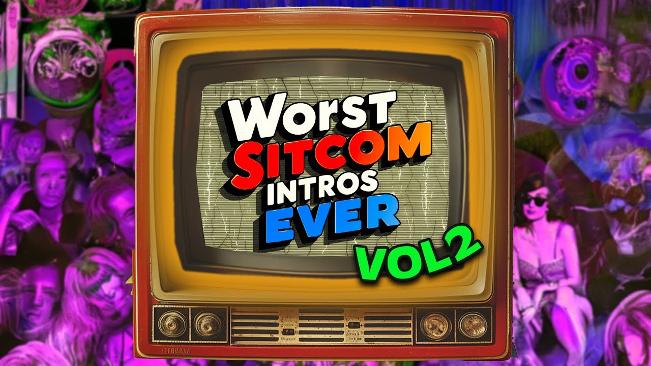 Worst TV Sitcom Intros From The Before Times VOL2 - YouTube