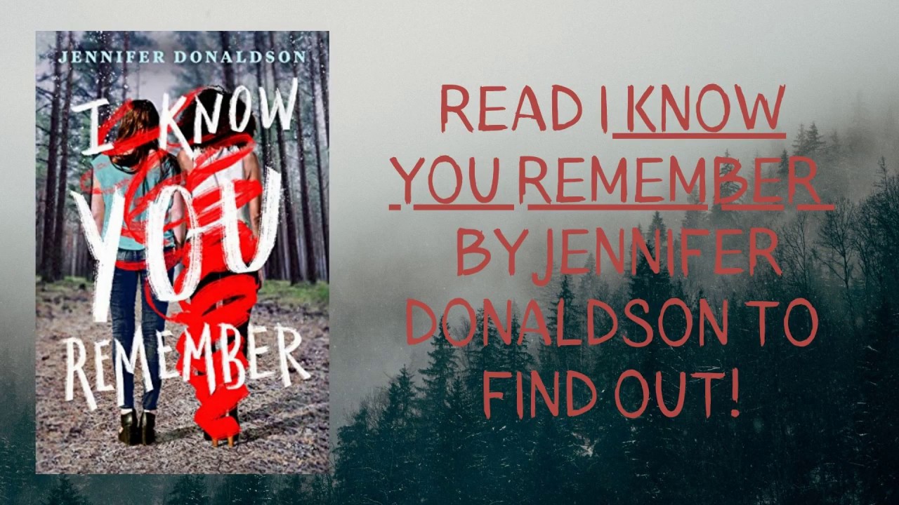 Book Trailer - I Know You Remember - YouTube
