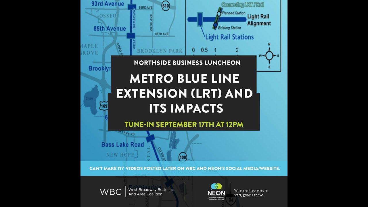 METRO Blue Line Extension (LRT) And Its Impacts - YouTube
