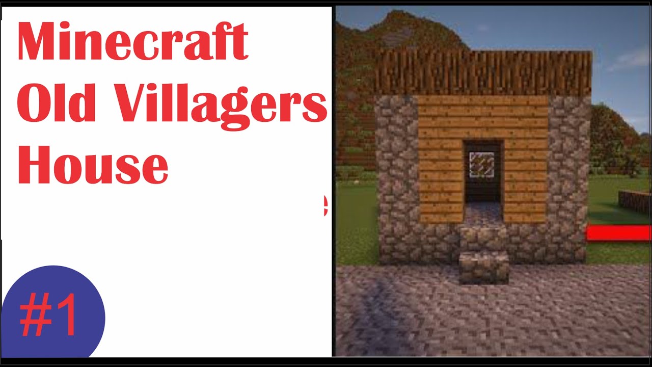 Minecraft Old Villager House Tutorial For Beginners - YouTube