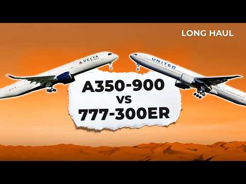777-300ER vs A350-900: Which Flies Farther?