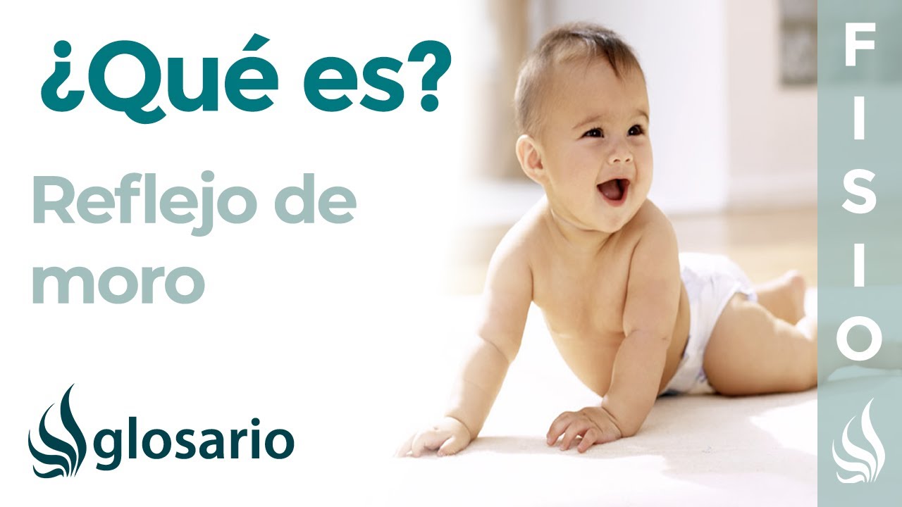 REFLEJO de MORO | Qué es, cómo se valora, tiempo de aparición y cuándo ...