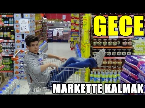 GECE GİZLİCE MARKETTE KALMAK!