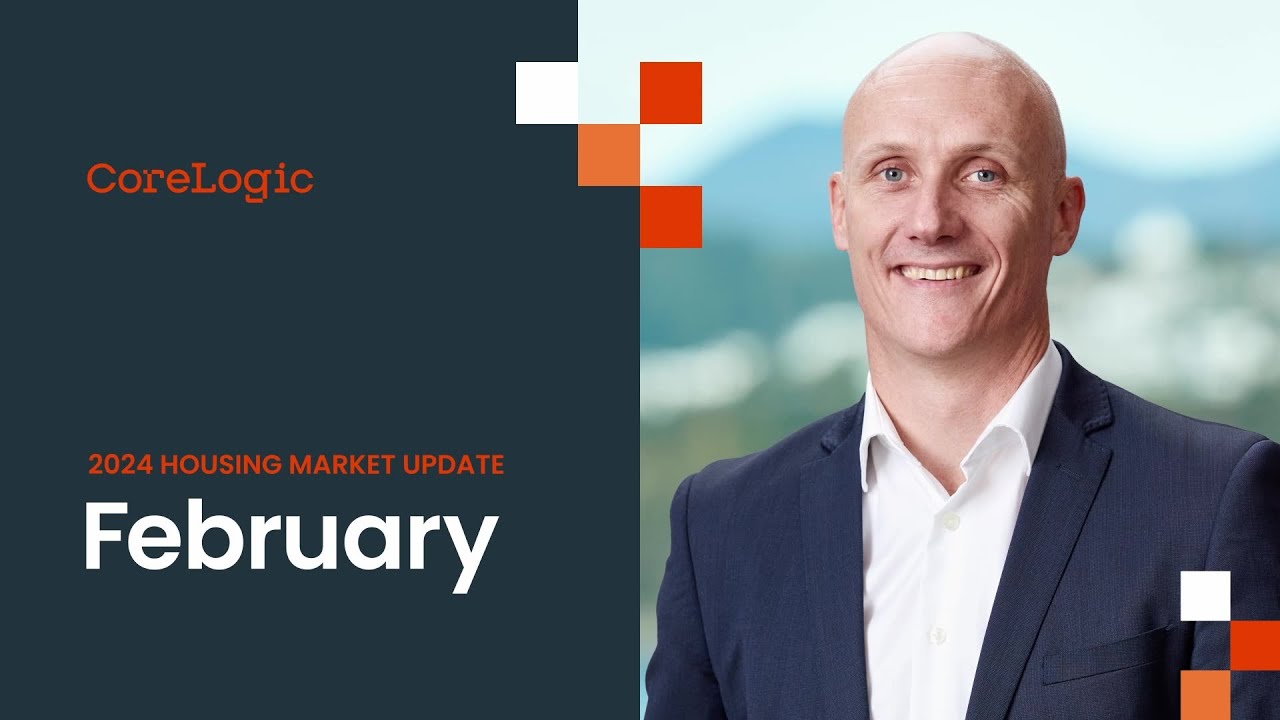 CoreLogic NZ Monthly Property & Economic Update - February - YouTube