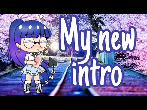 My new gacha intro 💙 - YouTube
