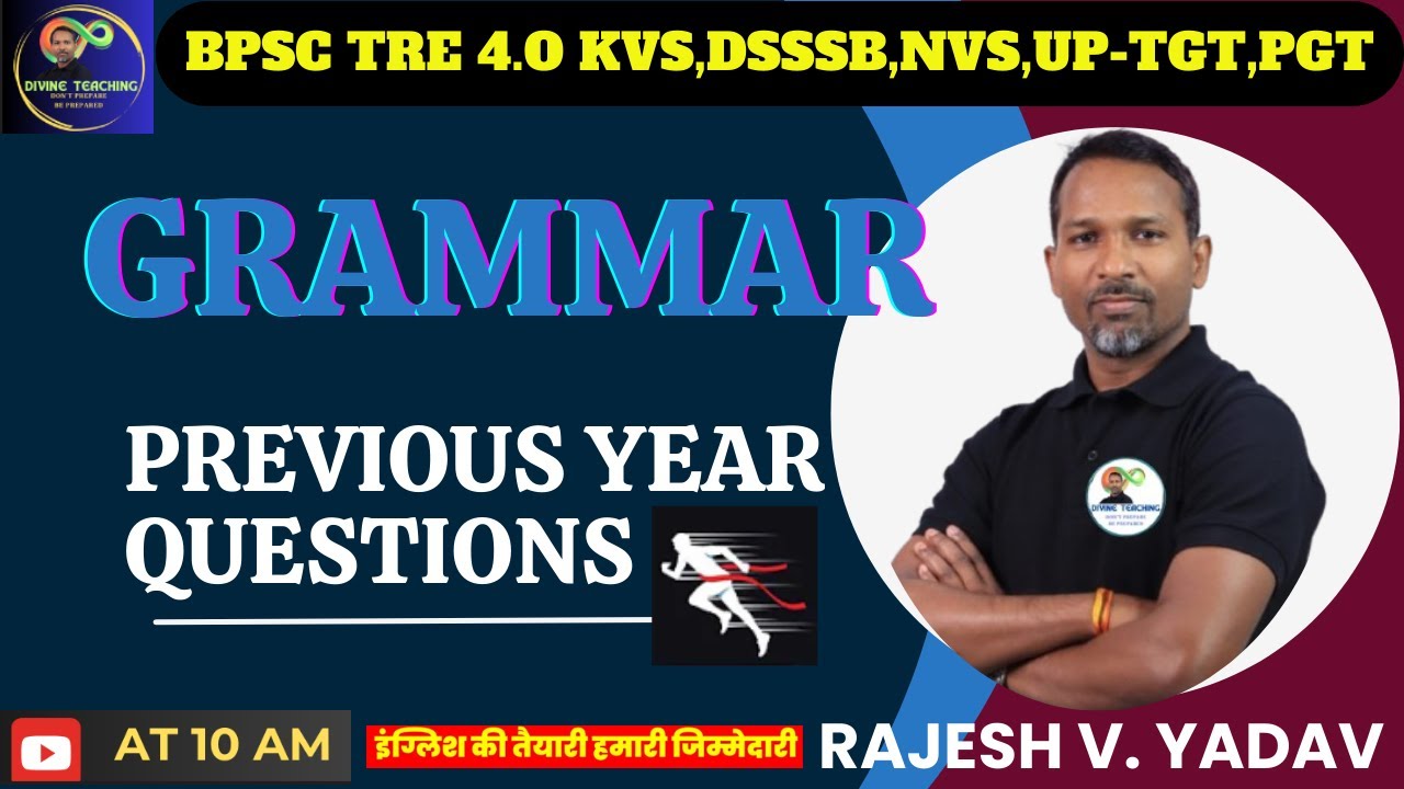 ENGLISH GRAMMAR BY RAJESH YADAV SIR I @EnglishByRajeshYadavSir DSSSB ...