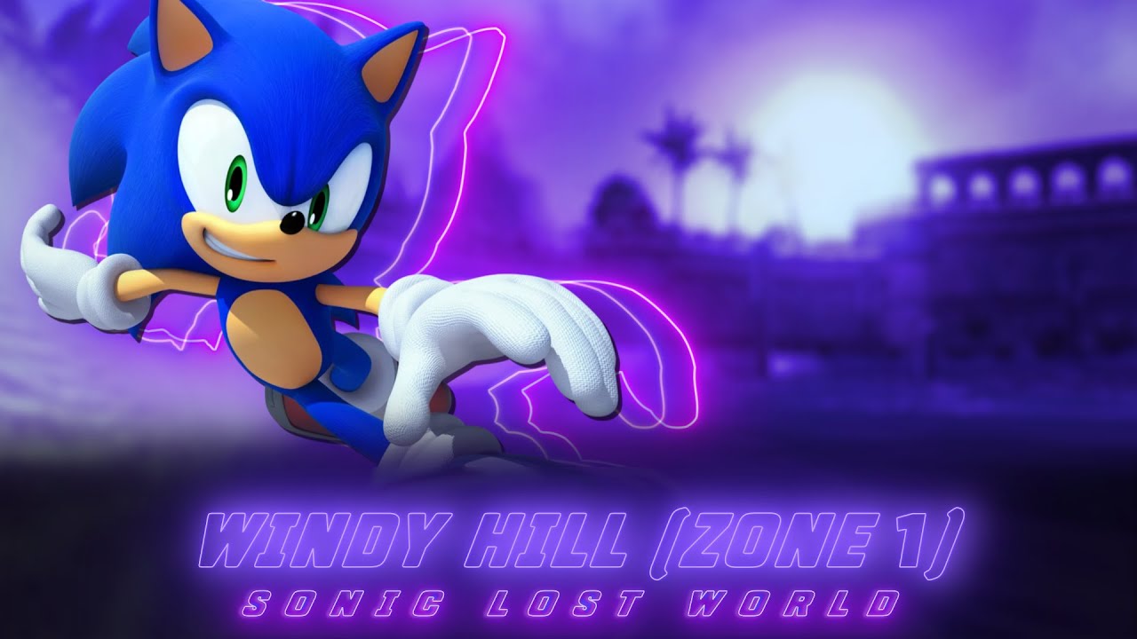 nightcore: windy hill (zone 1) | Sonic Lost World - YouTube