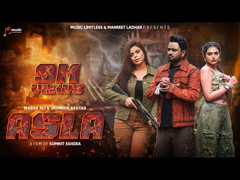 ASLA (Official Video) Masha Ali | Jasmeen Akhtar | Vedvika Soni | Manreet Ladhar | Music Limitless