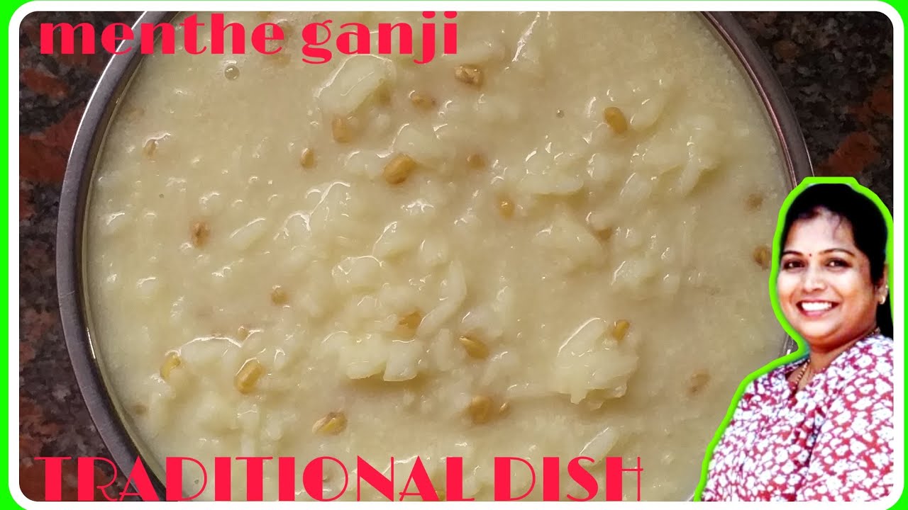 Traditional dish of mangalore | MENTHE GANJI | Homemade | Tasty and ...