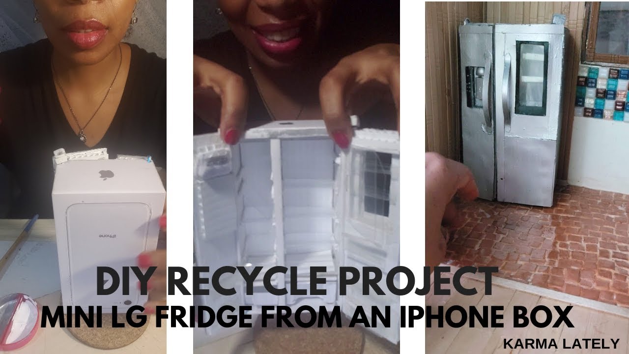 DIY: Part 1: RECYCLE! Refrigerator from iPHONE Box, Episode 7 - YouTube