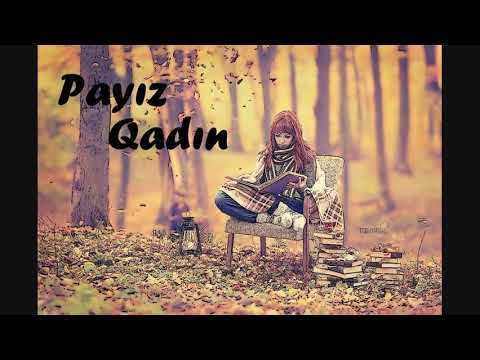 Kürxan - 🍁Payız Qadını🍁
