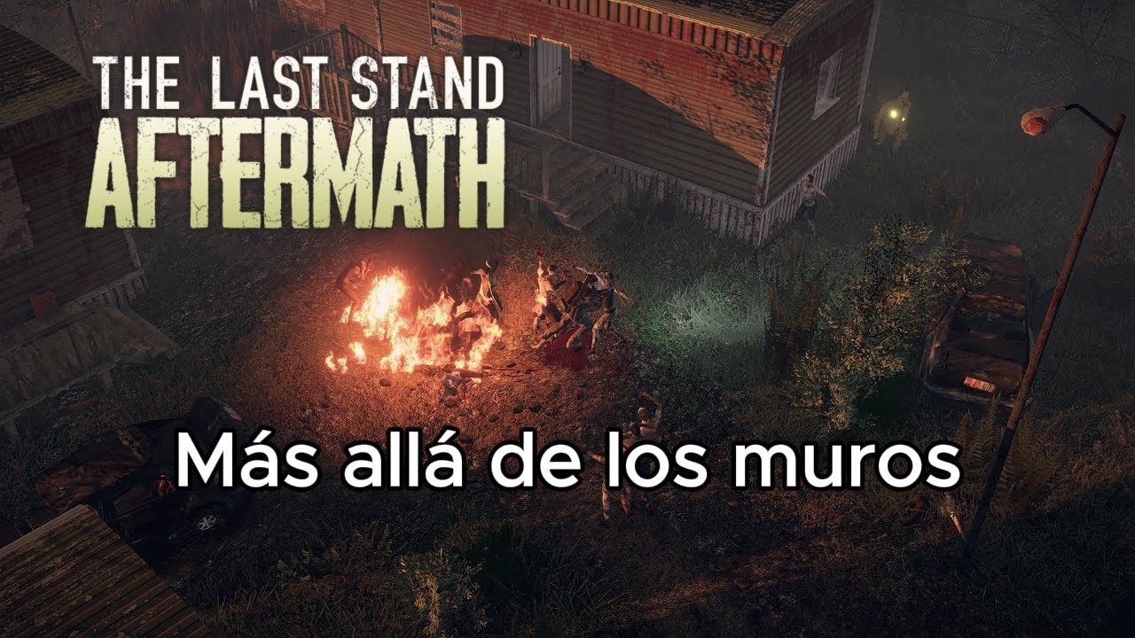 Más allá de los muros - The Last Stand: Aftermath EP.2 - YouTube
