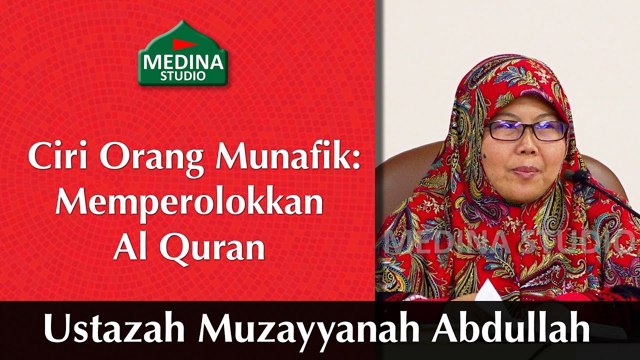 🎬Ustazah Muzayyanah Abdullah - Memperolokkan Al Quran - YouTube