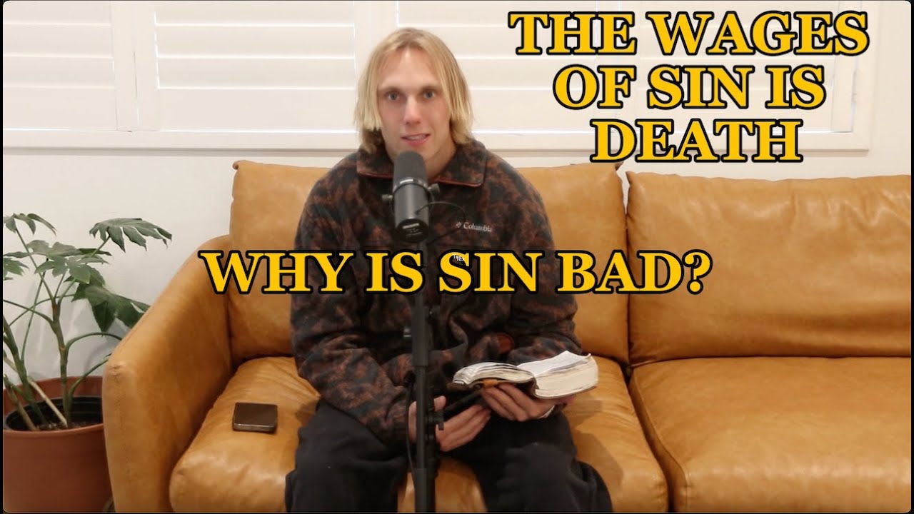 why is sin bad? - YouTube