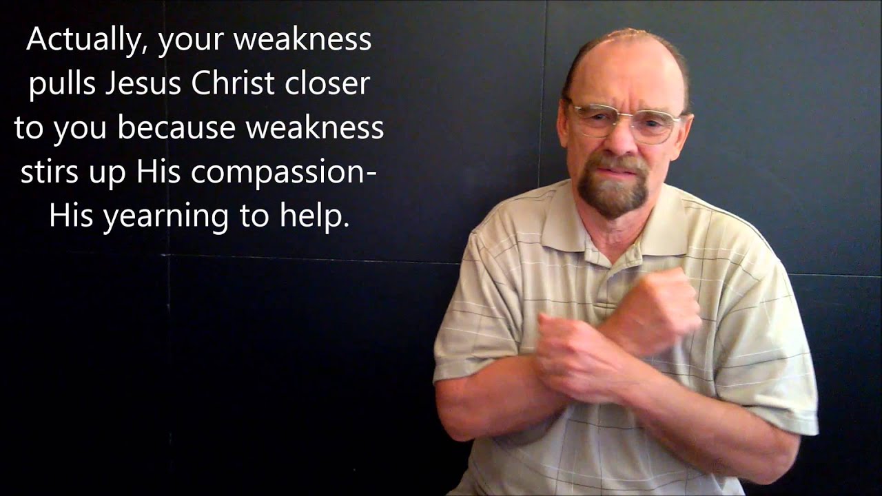 Come to Christ when you are weak and weary / American Sign Language ...