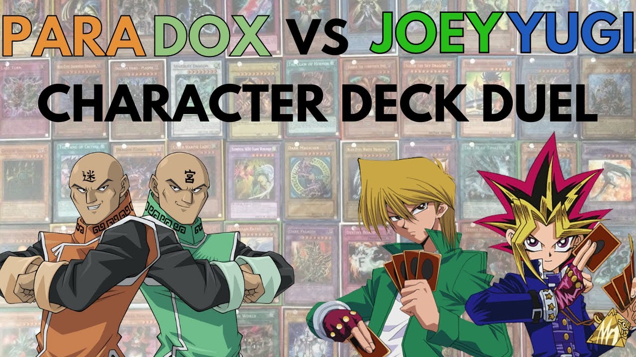 Duelist Kingdom Debut + Yugi & Joey VS Para & Dox Character Deck Duel ...