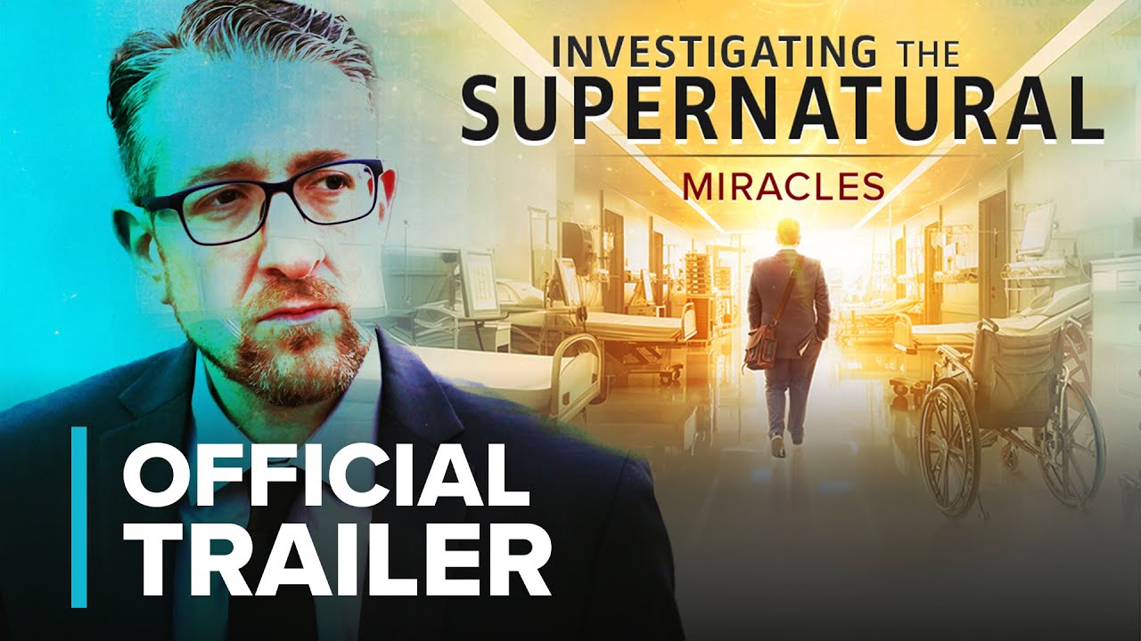 Investigating the Supernatural: Miracles - Official Trailer | CBN Film ...
