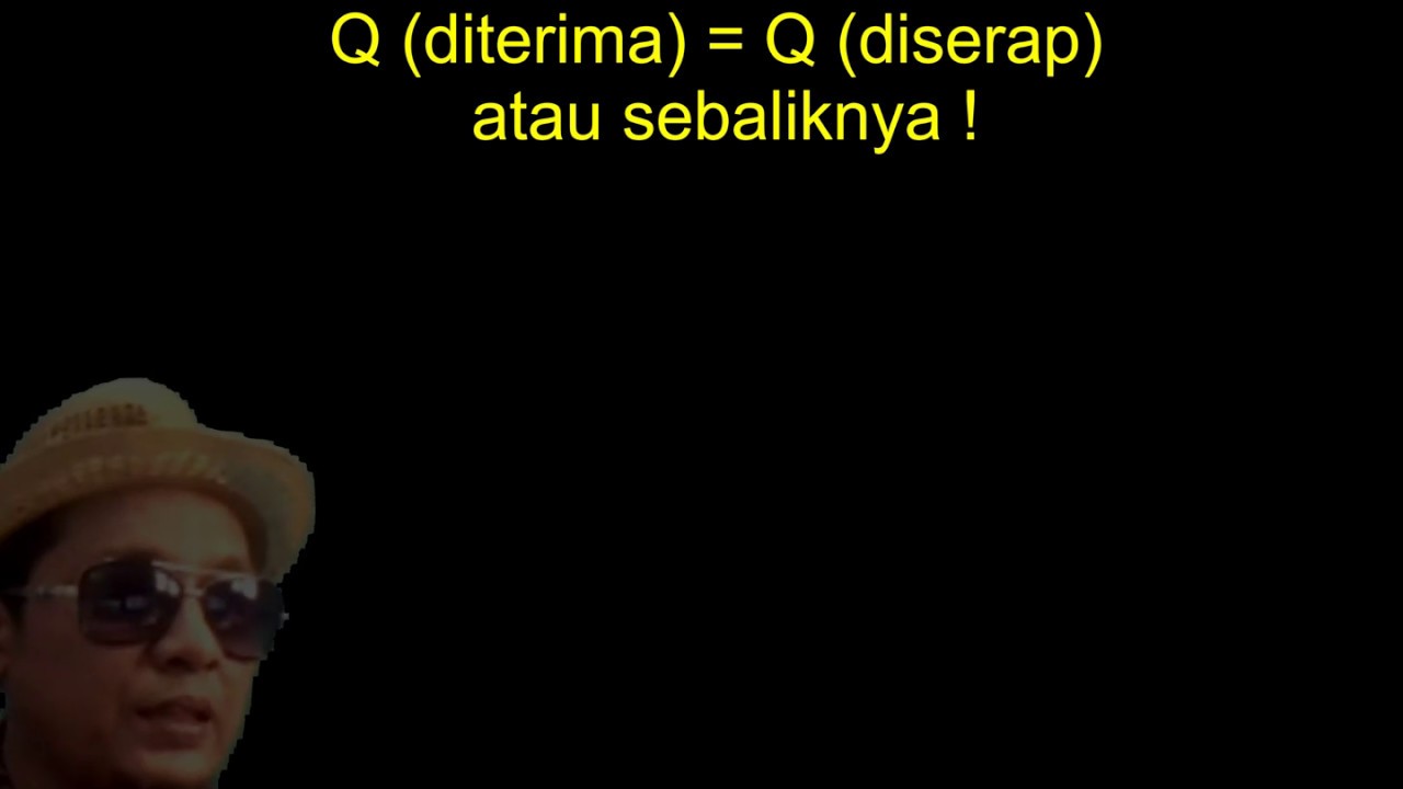 pintar itu gratis - Cara mudah hitung Kalor, Panas Jenis, Azaz Black #4 ...