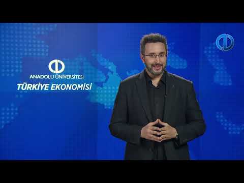TÜRKİYE EKONOMİSİ - Ünite 2 Konu Anlatımı 1