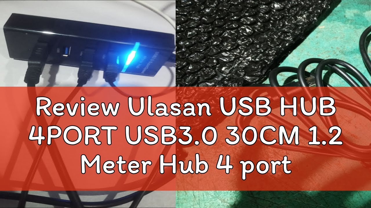 Review Ulasan USB HUB 4PORT USB3.0 30CM 1.2 Meter Hub 4 port 30 cm USB ...